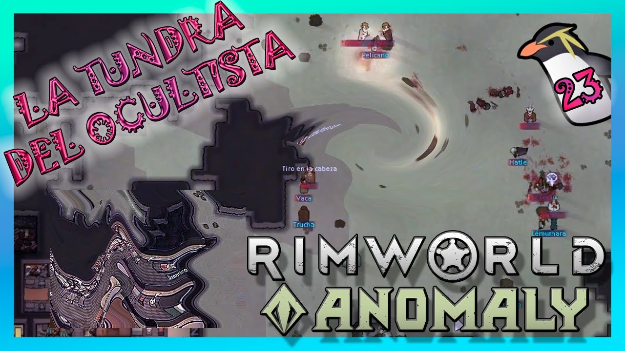 🧐 Tundra del Ocultista 23 | Rimworld se pone serio | Rimworld Anomaly ...