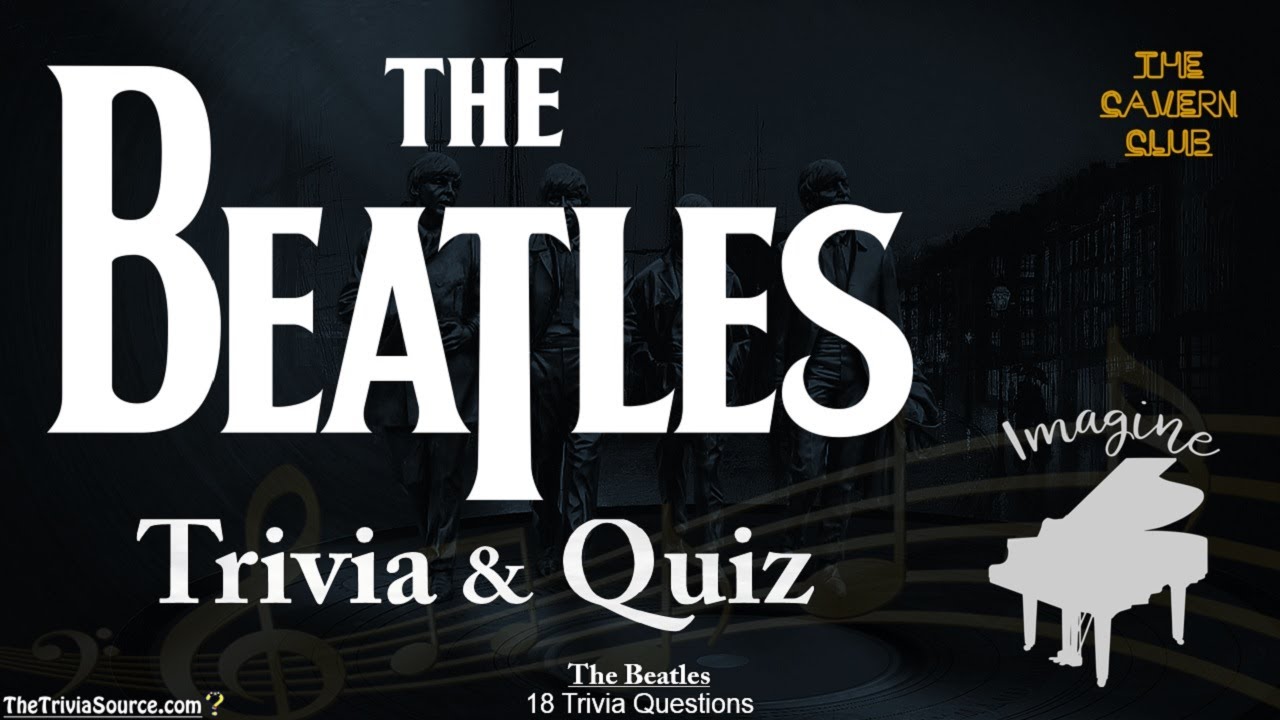 The Beatles - Trivia & Quiz - YouTube