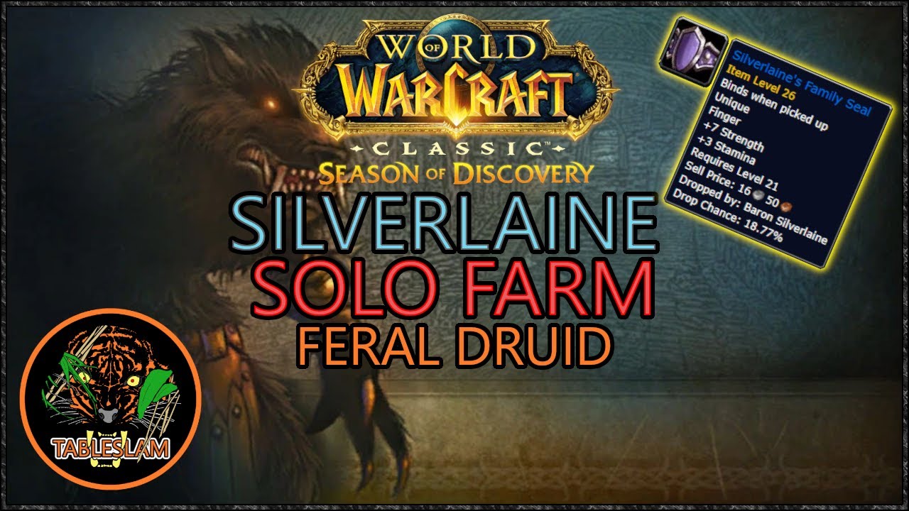 Silverlaine's Family Seal SOLO FARM | Feral Druid | Season of Discovery ...