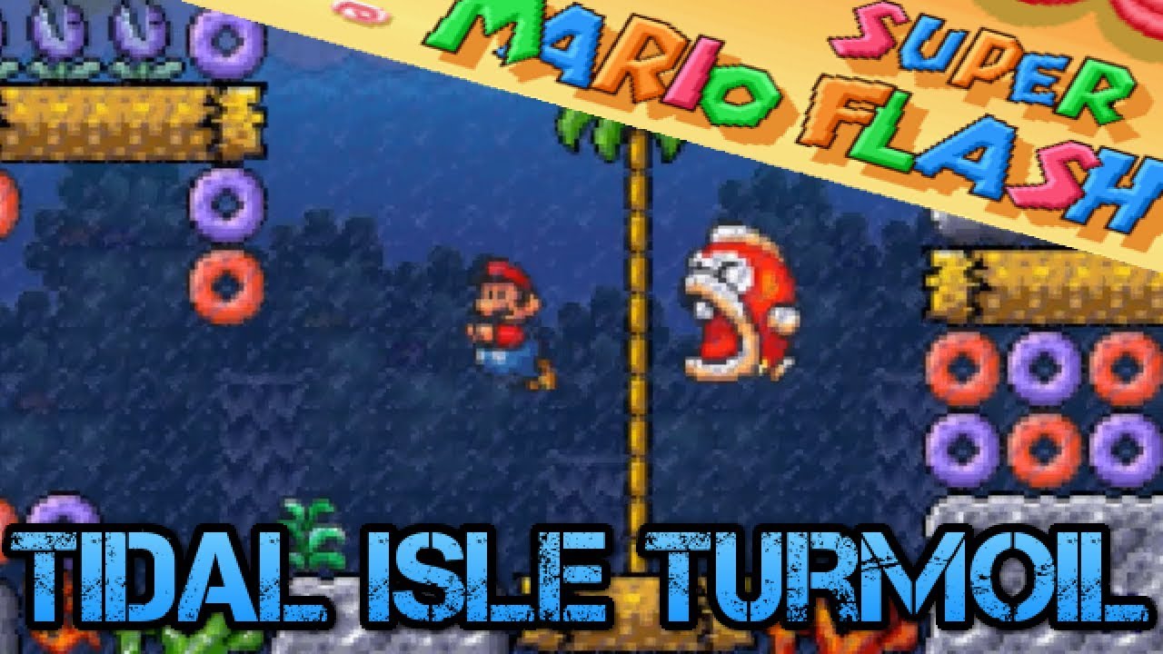 Tidal Isle Turmoil - Amazing Super Mario Flash Levels - YouTube