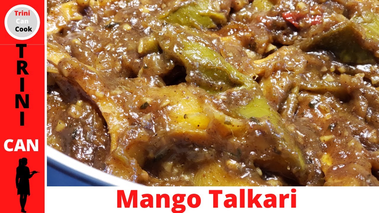 THE TASTIEST SPICY MANGO TALKARI😋🇹🇹 (#45) - YouTube