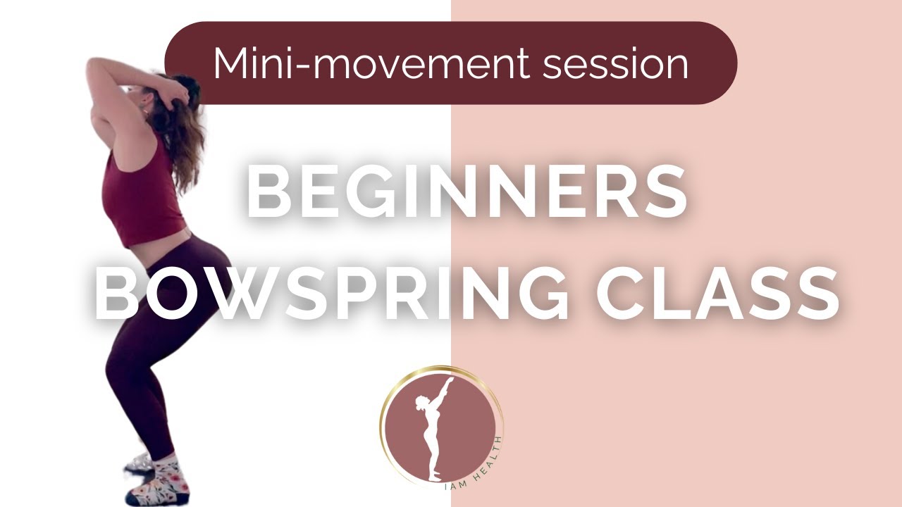 Beginner Bowspring movement class! - YouTube