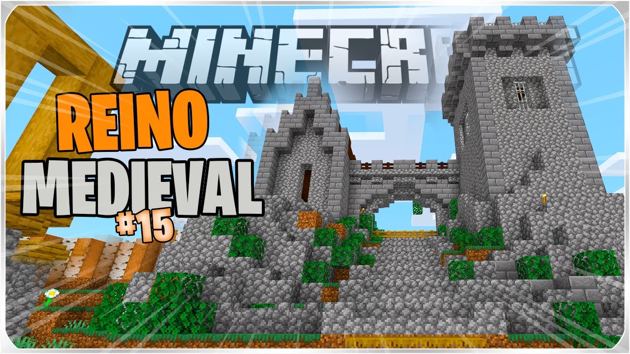MINECRAFT COMO CONSTRUIR UM REINO MEDIEVAL NO SOBREVIVENCIA EPISODIO #15 MEU REINO MEDIEVAL ...