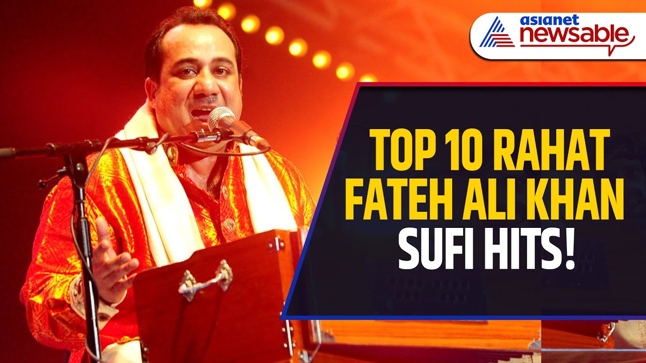 Top 10 Rahat Fateh Ali Khan SUFI HITS – Feel the Magic of His Soulful ...