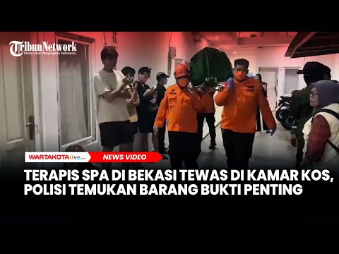 Terapis SPA di Bekasi Tewas di Kamar Kos, Polisi Temukan Barang Bukti Penting