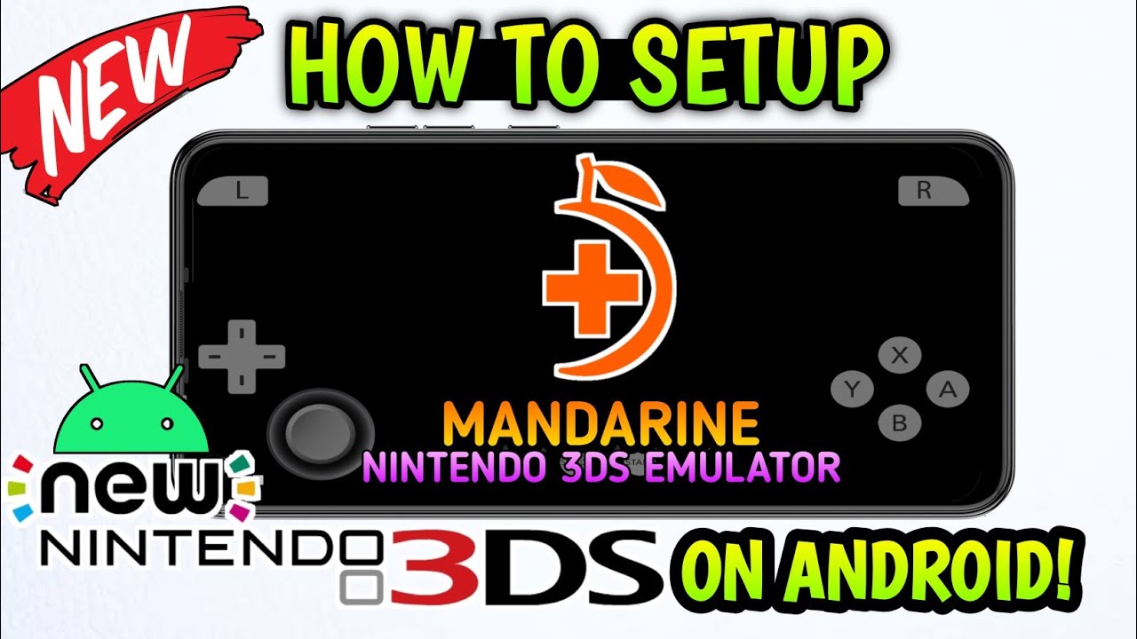 NEW MANDARINE 3DS EMULATOR - SETUP/SETTINGS/GAMEPLAY || 🔥NEW NINTENDO ...