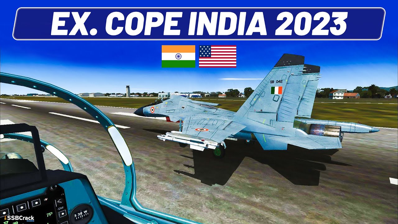 Ex Cope India 2023 | Air Exercise B/W India-USA | SSB Interview - YouTube