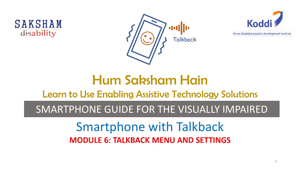 Smartphone with Talkback (Module 6)-Talkback Menu and Settings - YouTube