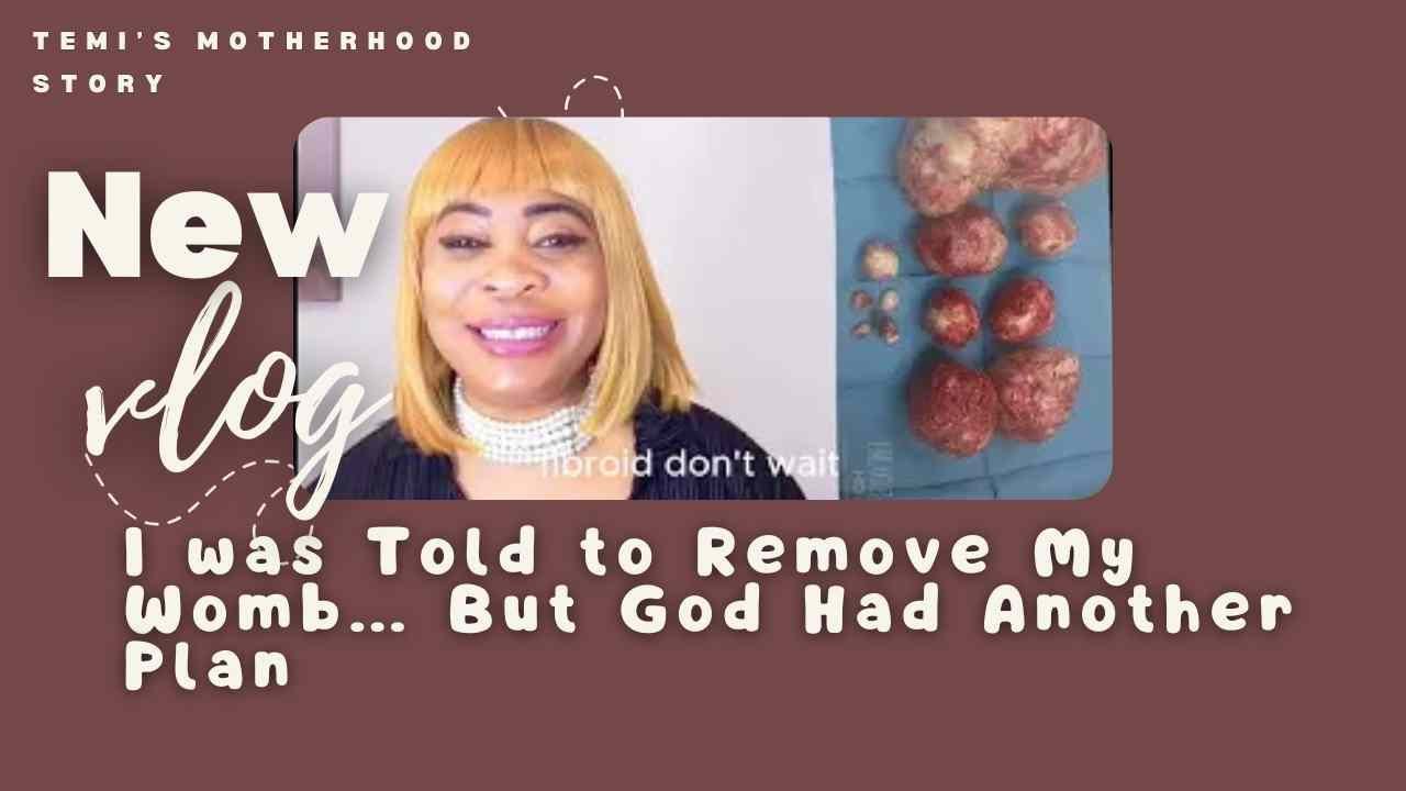 I Was Told to Remove My Womb… But God Had Another Plan - YouTube