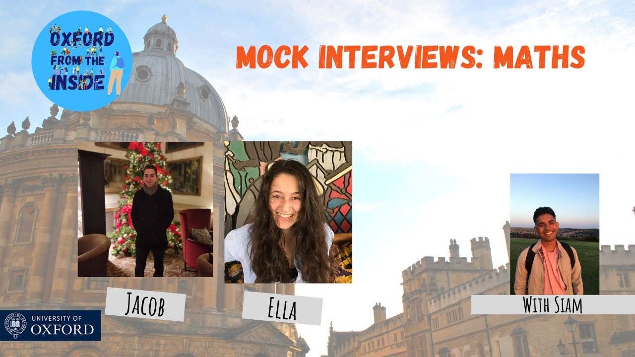 Oxford from the Inside #58: Mock Interviews: Maths - YouTube