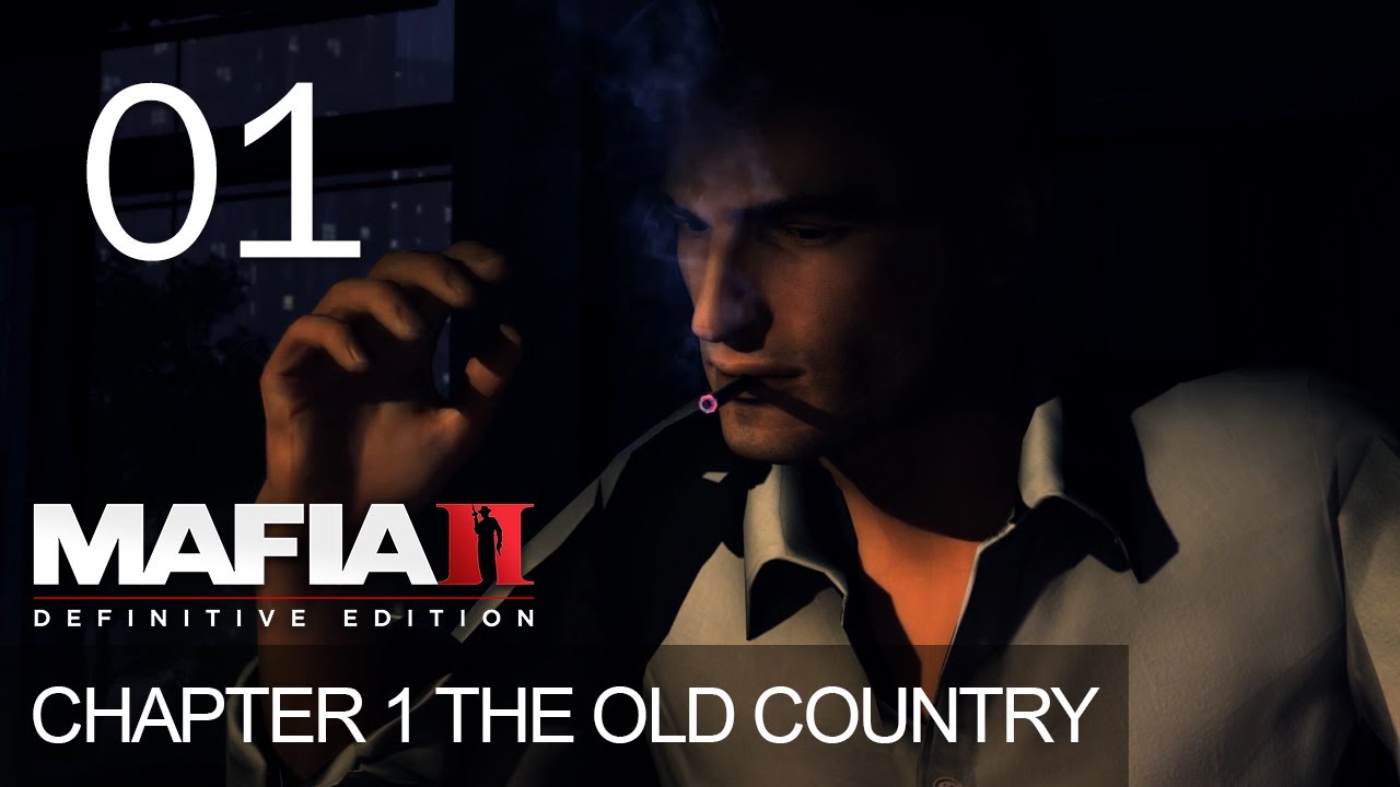 Mafia 2 Definitive Edition Chapter 1 The Old Country Walkthrough ...