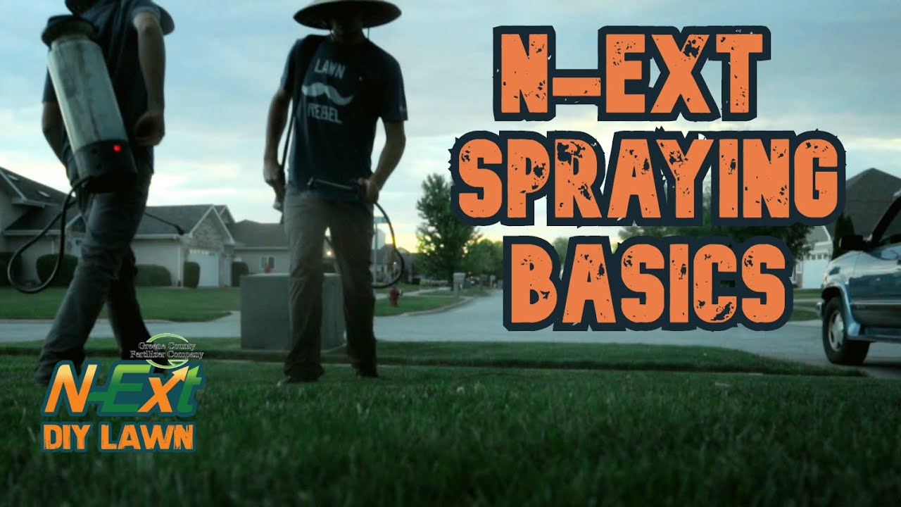 HOW To SPRAY N-Ext Products // Step-by-Step // N-Ext DIY Lawn Care Tips ...