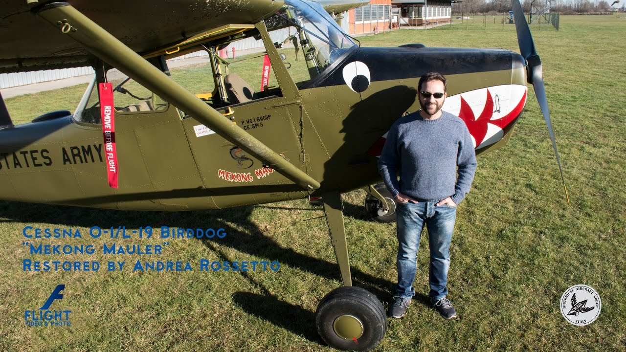 Cessna O-1/L-19 Birddog "Mekong Mauler" Restored by Andrea Rossetto ...