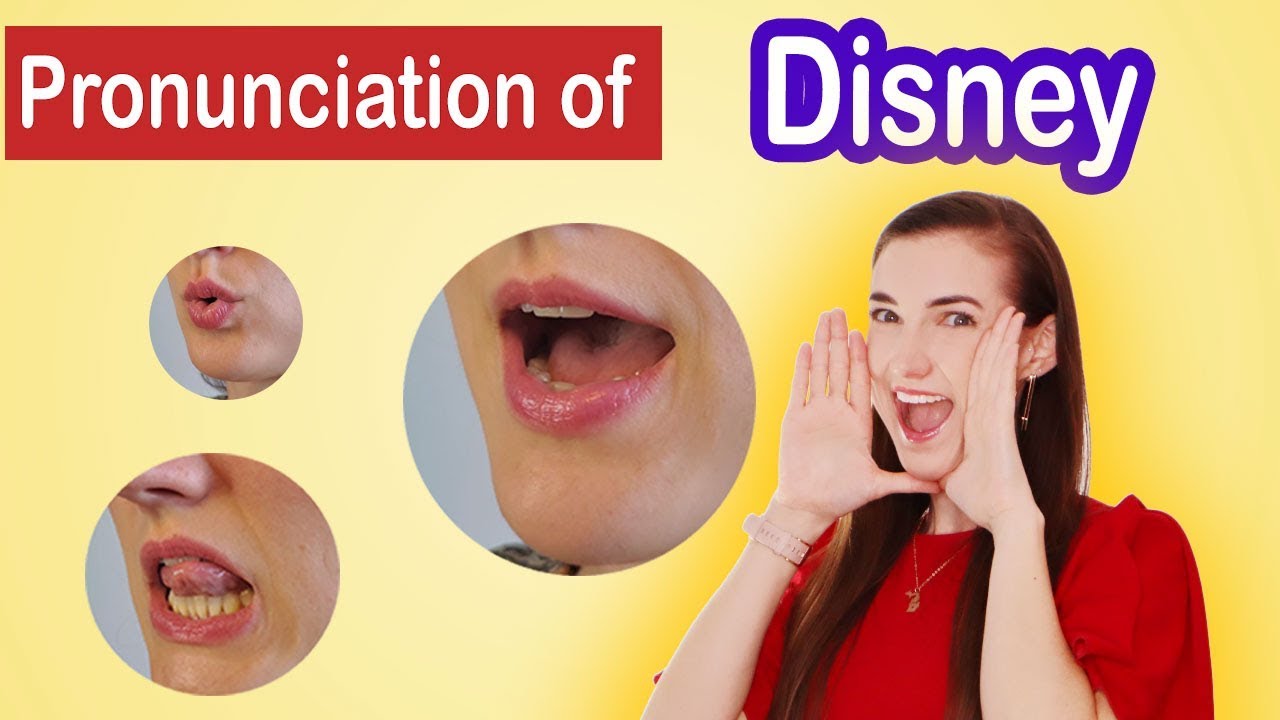 How to pronounce Disney, American English Pronunciation Lesson - YouTube