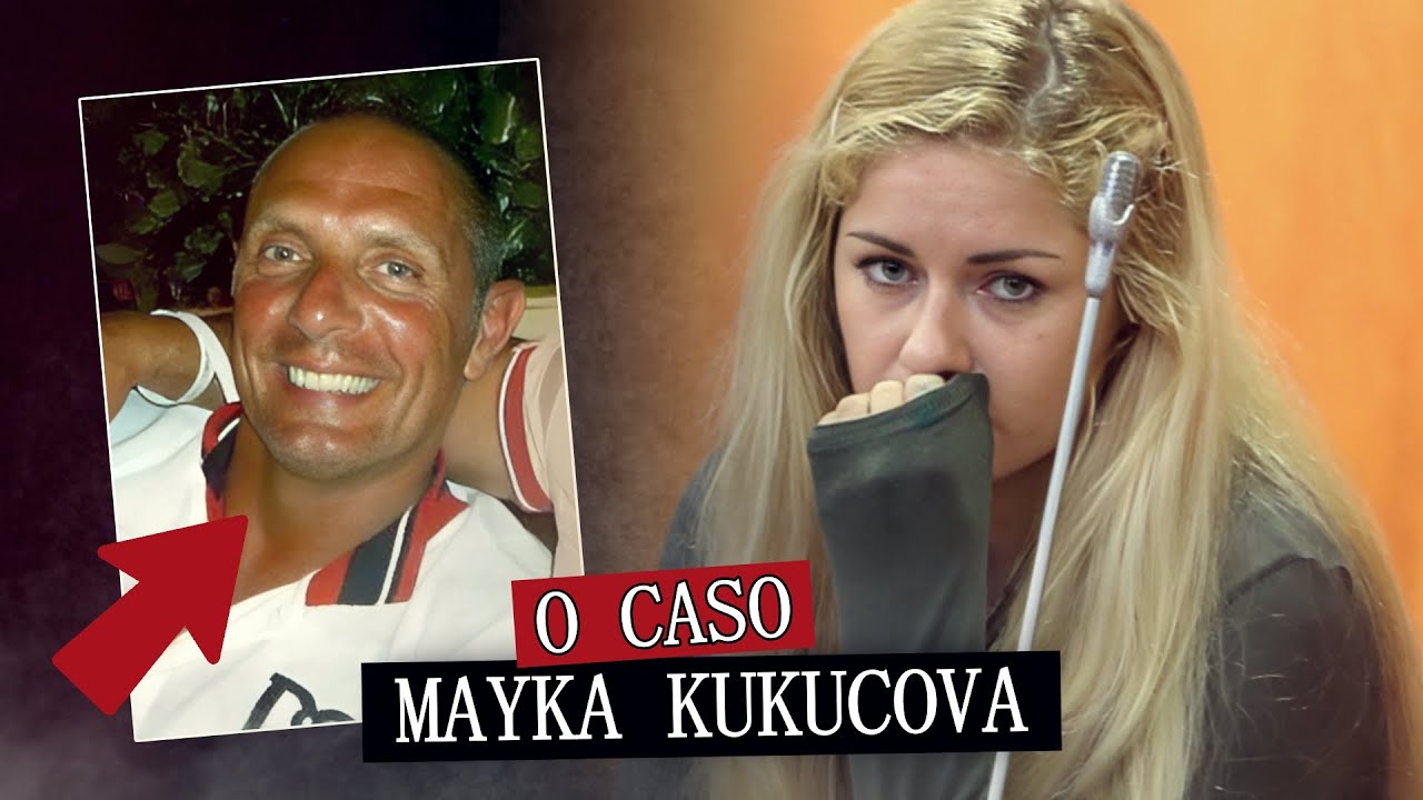 De namorada obsessiva a as**ssina | O caso Mayka Kukucova - YouTube