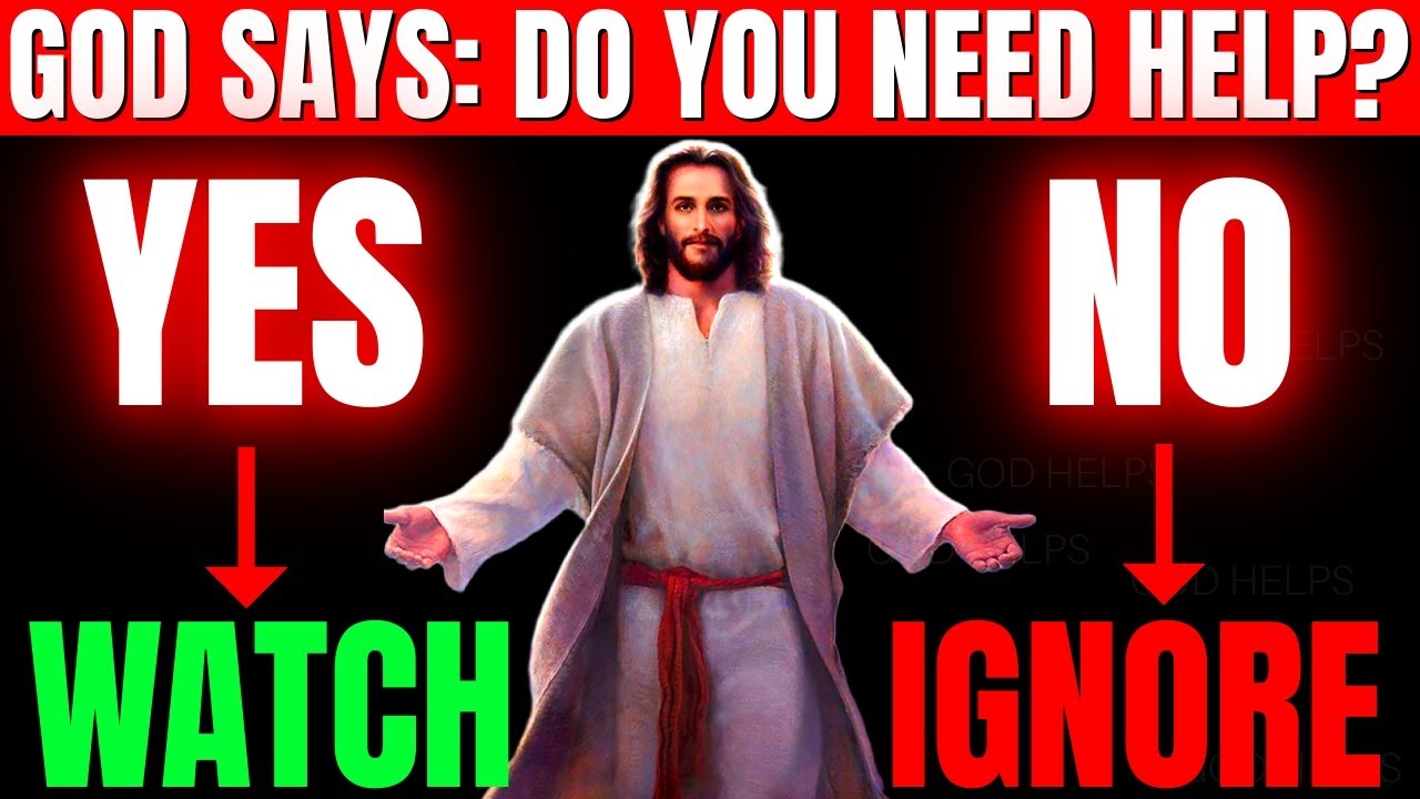 God Says: Do You Need Help Today? | God Helps Prayer Message - YouTube