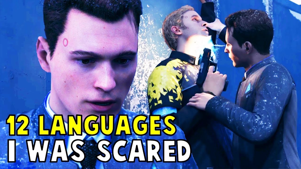 12 Languages - Connor Traumatized by Simon's Death - Detroit Become ...