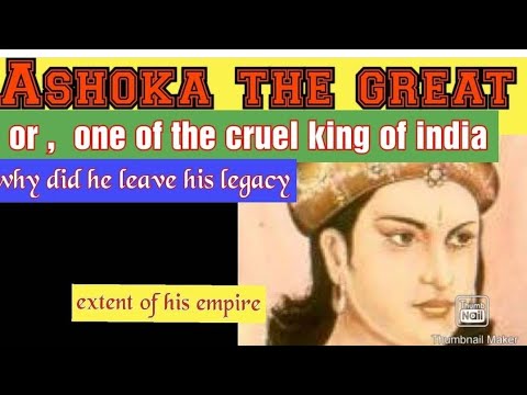 Ashoka the great/ chanda Ashoka// Devnampriya/ one of the cruel ruler ...