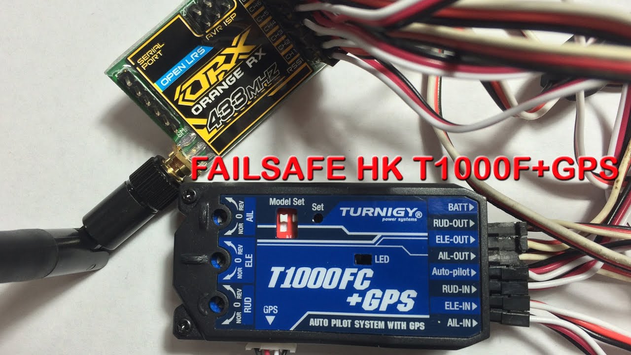 Failsafe HK T1000 FC FPV - YouTube