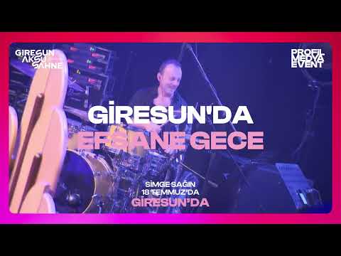 Simge 18 Temmuz'da Giresun Aksu Sahne'de!