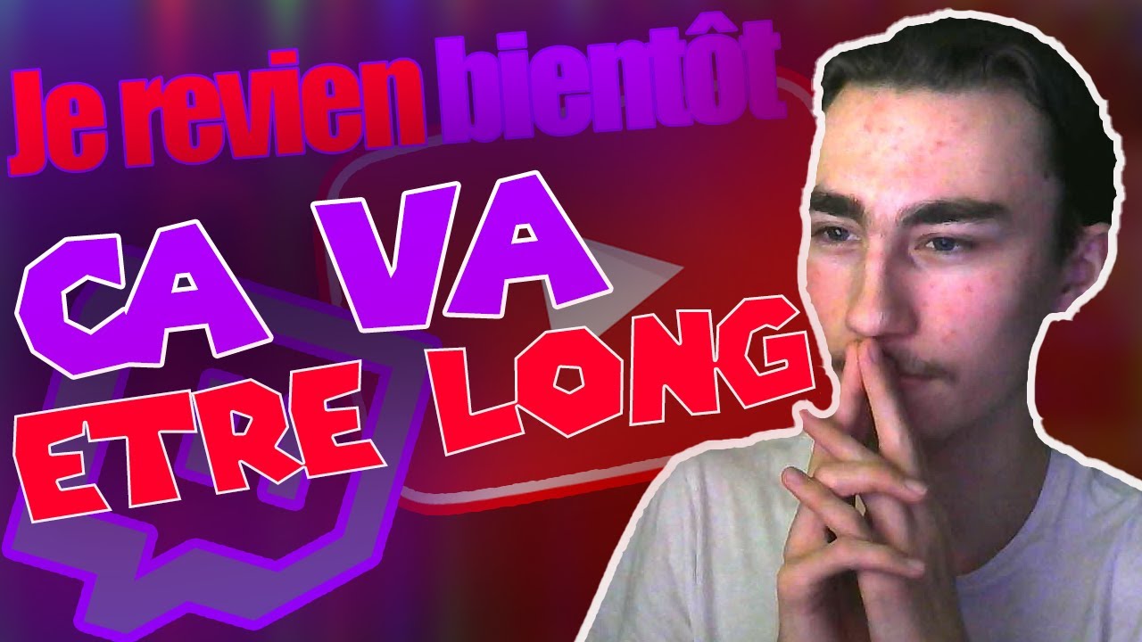 JE REVIEN BIENTOT... - YouTube