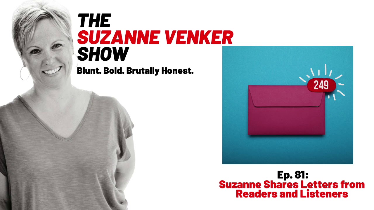 #81: Suzanne shares letters from readers and listeners - YouTube