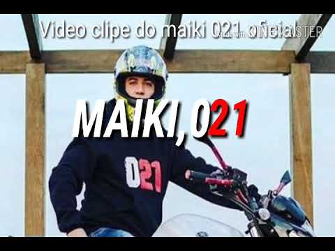 Vídeo clipe oficial MAIKI 021 - YouTube