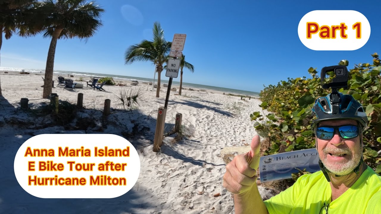 Part 1- Anna Maria Island Tour by E Bike | Accessing damage from ...