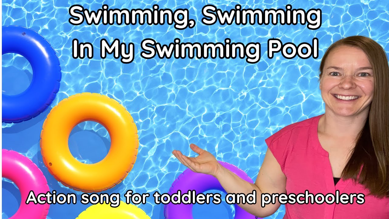 Swimming Swimming in My Swimming Pool | Songs about Swimming | Action ...