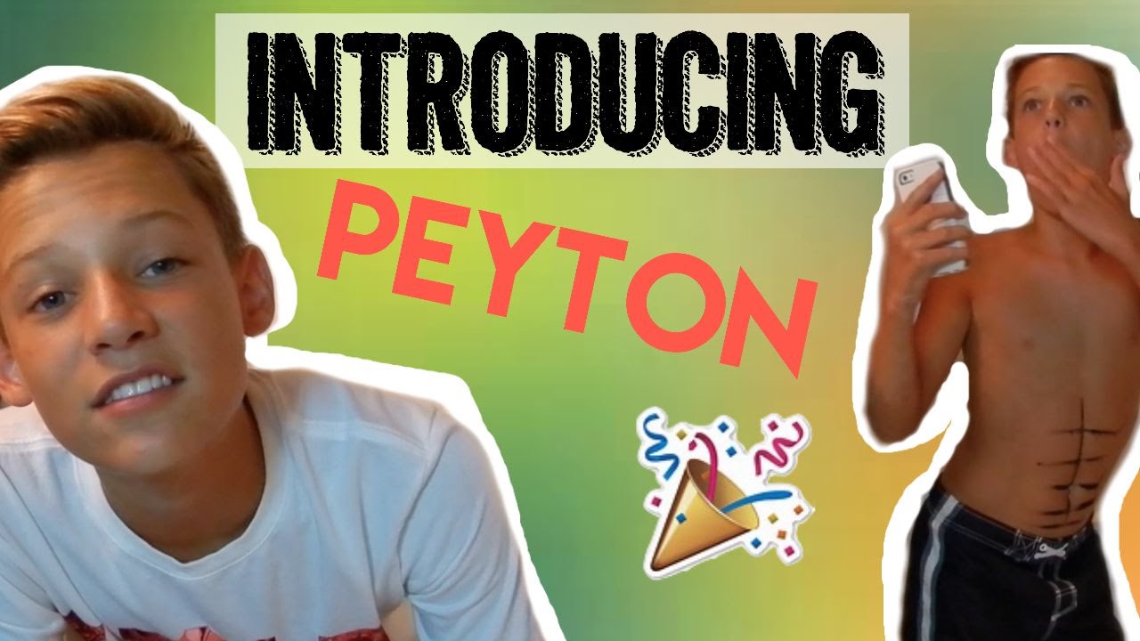 INTRODUCING PEYTON! - YouTube