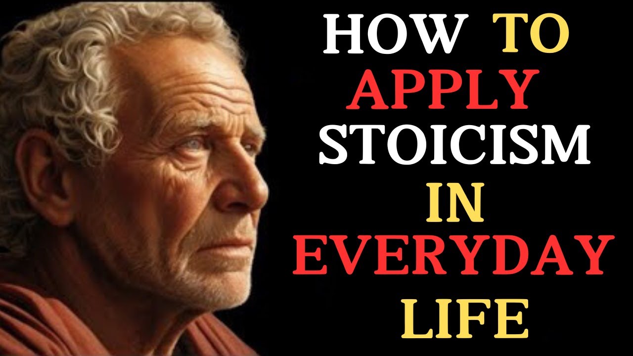 How to Apply Stoicism in Everyday Life | 5 Powerful Habits - YouTube