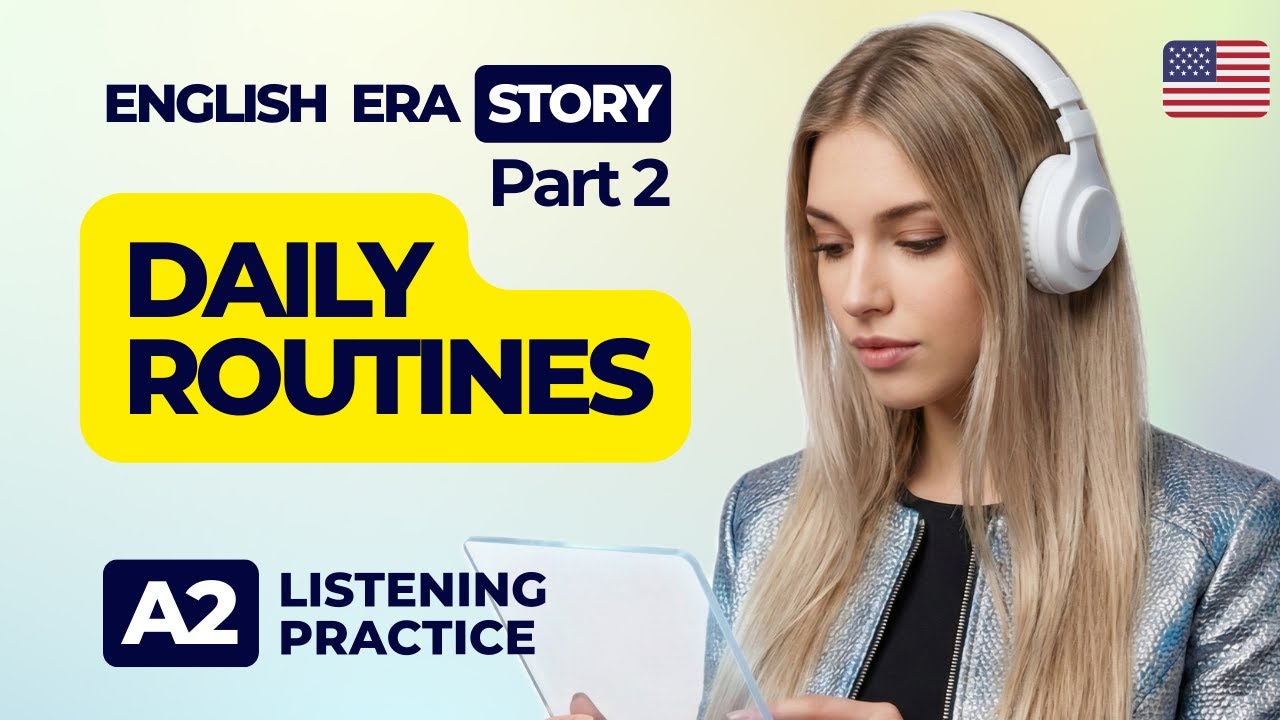English Listening Practice A2 | Daily Routines & Weekend Plans - Part 2 ...