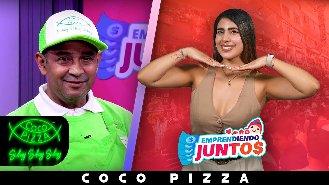COCO PIZZA | EMPRENDIENDO JUNTOS - YouTube