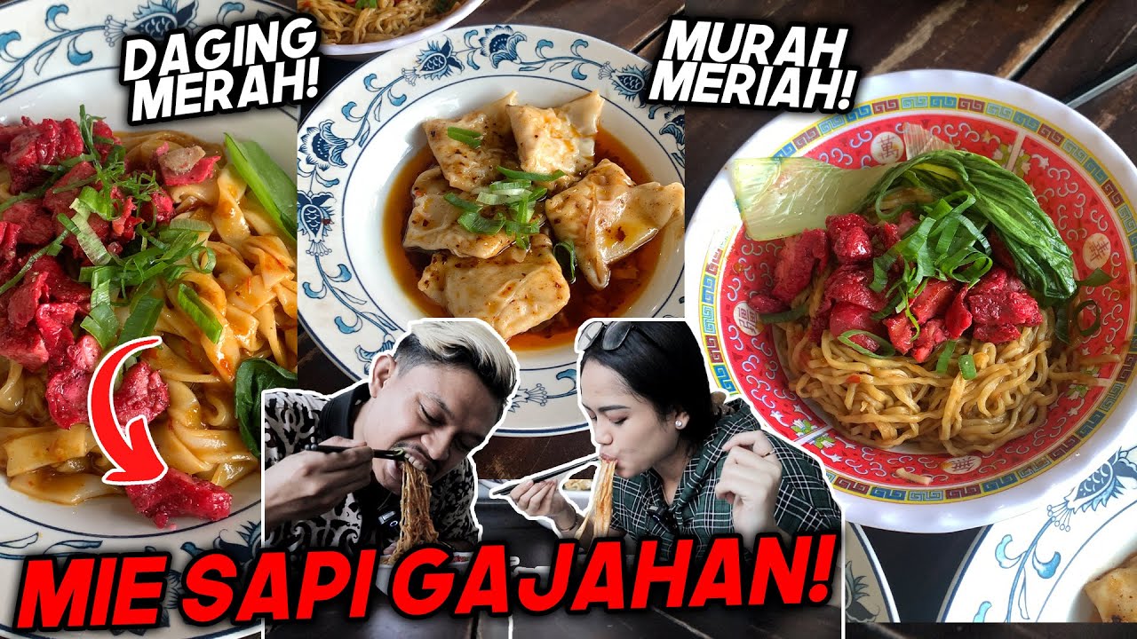 MIE SAPI GAJAHAN!! PAKE AYAM MERAH MURAH MERIAH!! - YouTube