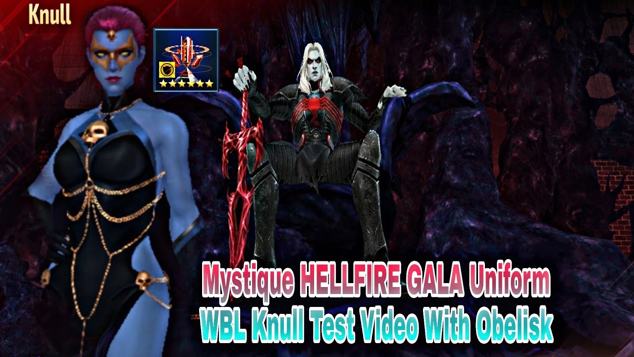 Mystique HELLFIRE GALA Uniform Review And WBL Knull Test With Obelisk ...