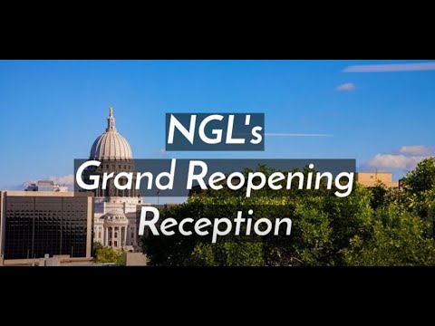NGL Building Transformation Grand Reopening Reception - YouTube
