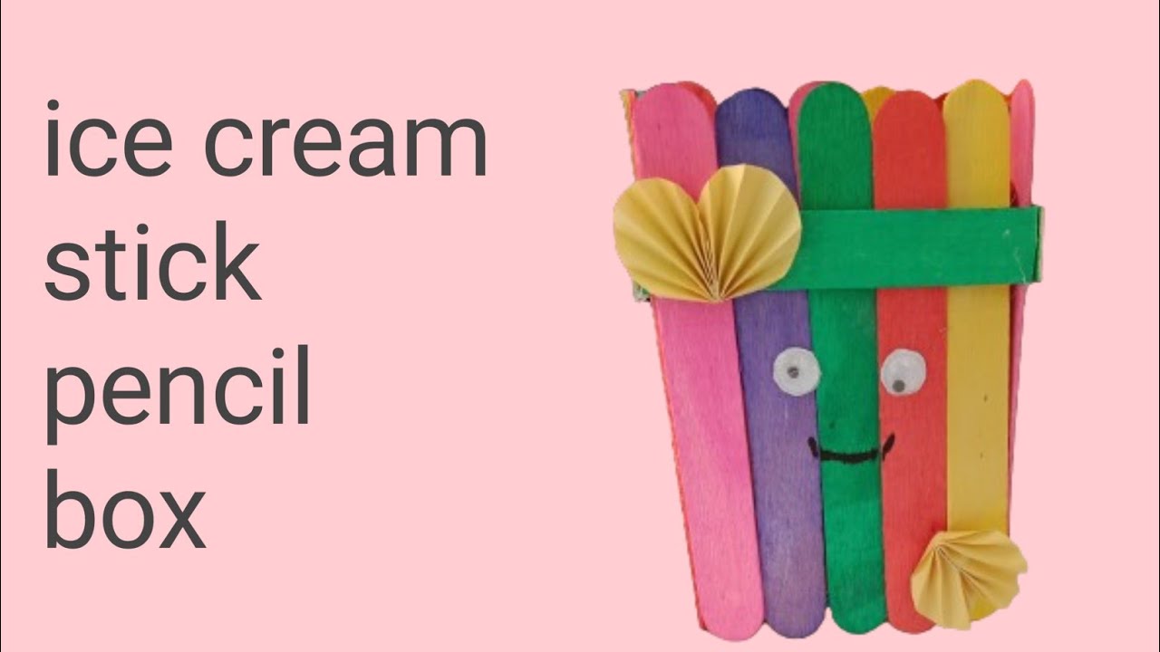 How to make popsicle stick pencil holder||ice cream stick craft ideas ...