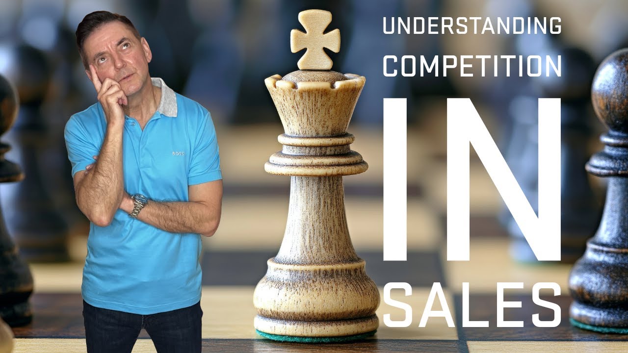 Key Insights for Understanding & Beating the Competition in Sales - YouTube