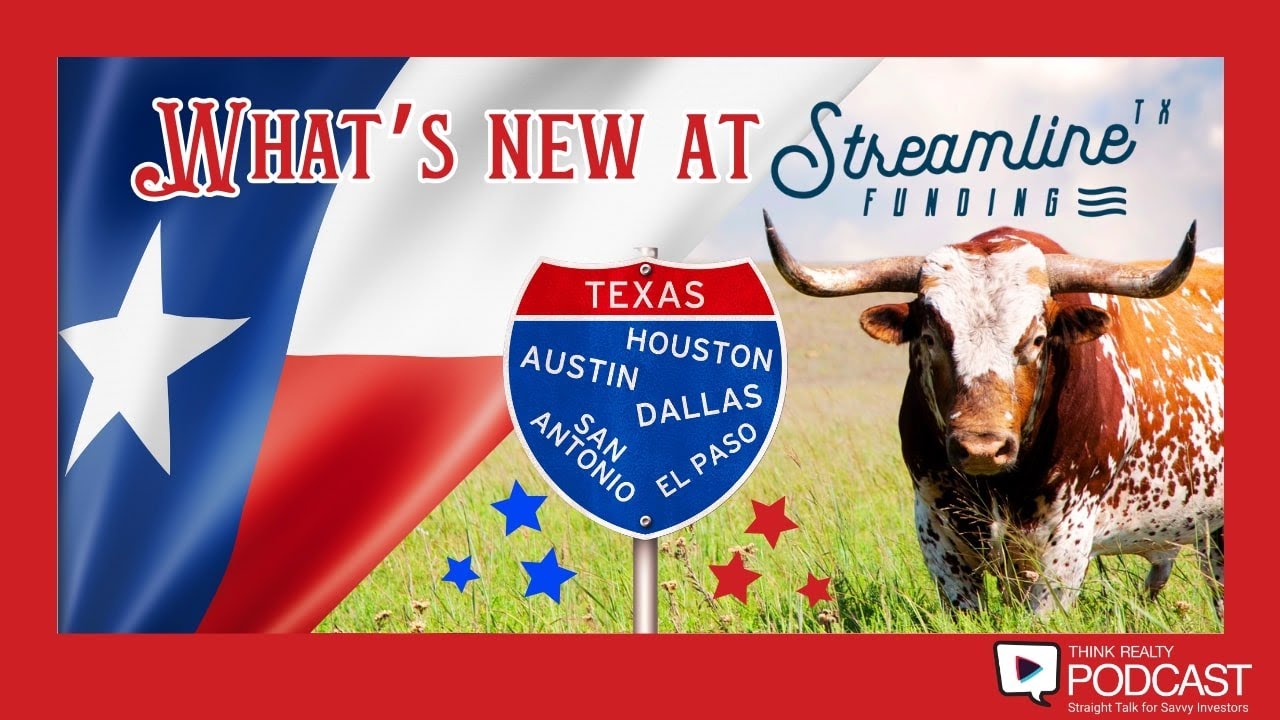 Think Realty Podcast #295 - What’s New at Streamline Funding - YouTube