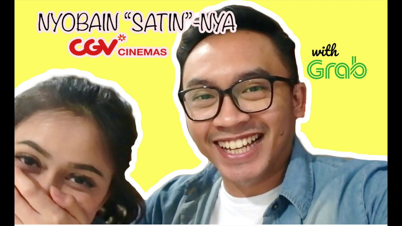 VLOG #14 Nyobain SATIN CGV MOI with Grab ID - YouTube