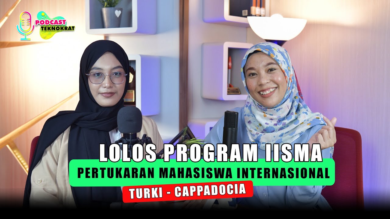 Podcast Eps 38 | Akhirnya!!! Perjuangan Mengikuti Pertukaran Mahasiswa ...