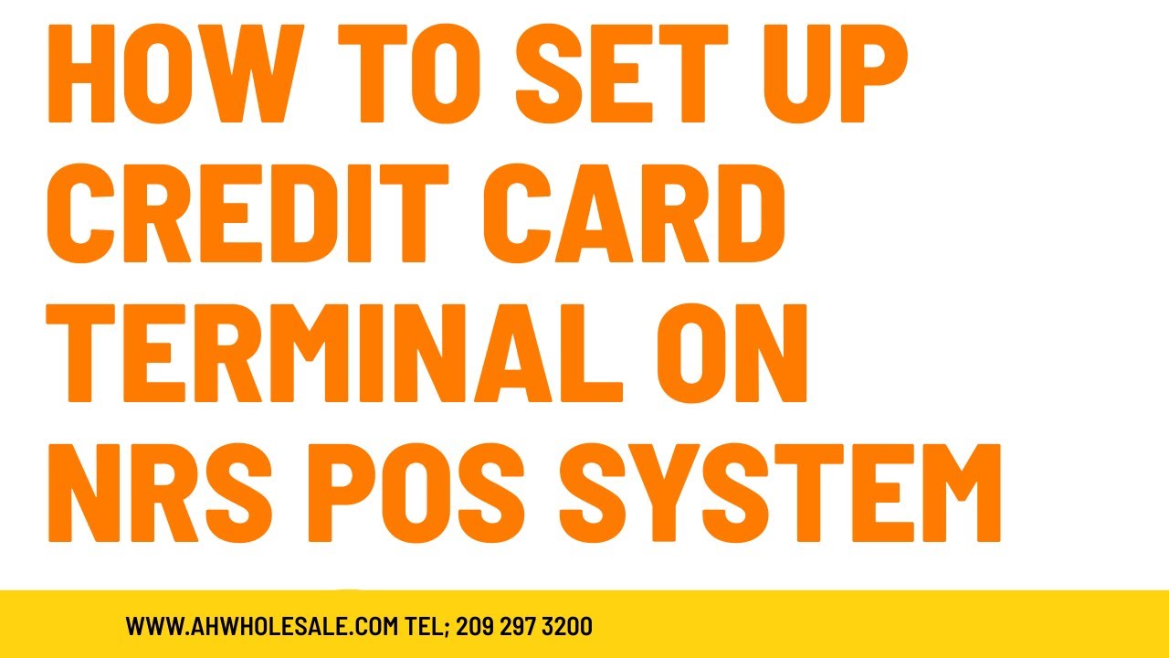 How To Set Credit Card Terminal On NRS Plus POS System - YouTube