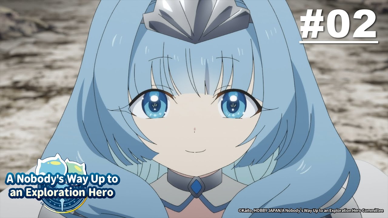 A Nobody's Way Up to an Exploration Hero - Episode 02 [English Sub ...