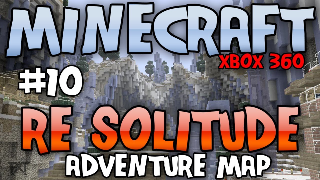 "MINECRAFT" (Xbox 360) "ReSolitude Adventure Map" (w/DL) #10 - YouTube