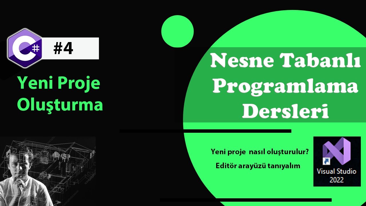 #4 - Visual studioda ilk projeyi oluşturma ,Vs Kod editörü arayüzü,Form ...