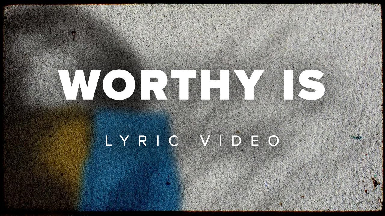 Worthy Is | Official Lyric Video | Victory House Worship - YouTube