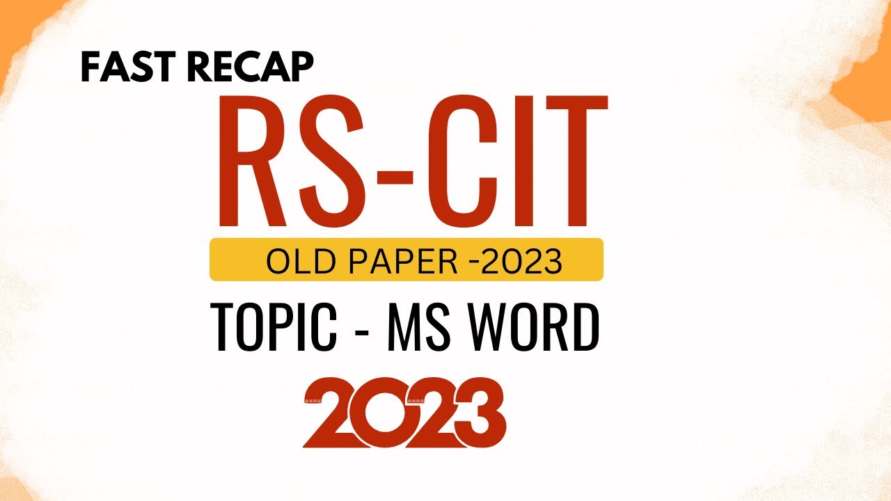 MS WORD -RS-CIT OLD PAPER QUESTIONS | RSCIT OLD PAPERS| TOPIC COVER MS ...