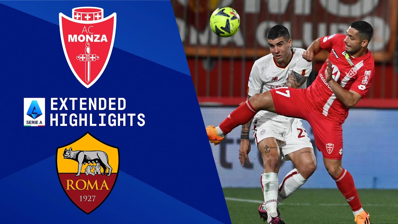 Monza vs. Roma: Extended Highlights | Serie A | CBS Sports Golazo - YouTube