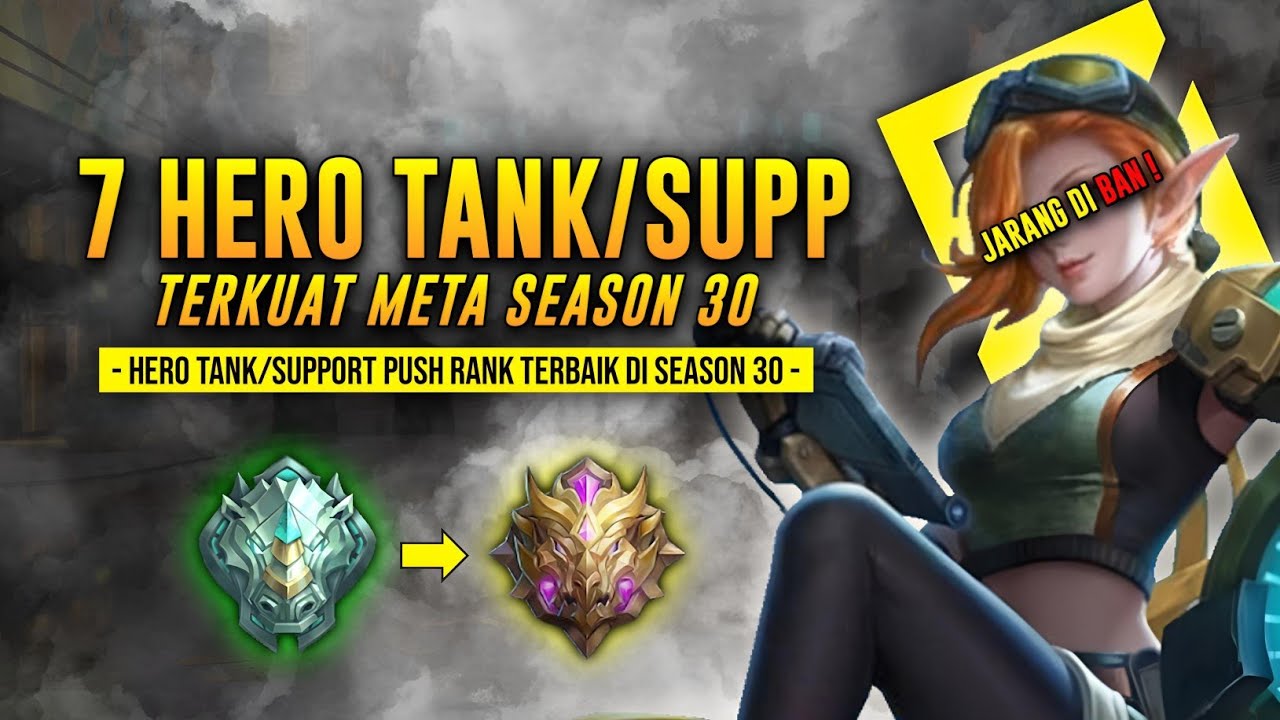 7 HERO TANK/SUPPORT TERKUAT META DI SEASON KE 30 SOLO RANKED - Hero ...