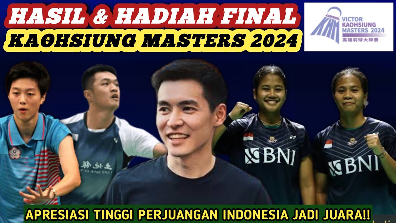 INDONESIA JUARA!! Hasil Final & Jumlah Hadiah Badminton Kaohsiung ...